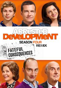 The Ten Best ARRESTED DEVELOPMENT Episodes of Season Four (Remix ...